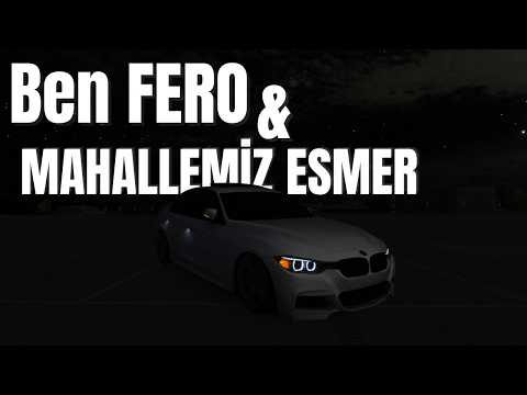 BMW F30 X Ben Fero & Mahallemiz Esmer