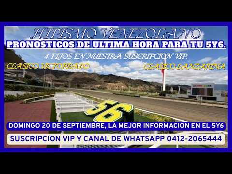 LA RINCONADA, PRONOSTICOS DE ULTIMA HORA, DOMINGO 20 DE SEPTIEMBRE. 4 IMPERDIBLES EN LA VIP!!!