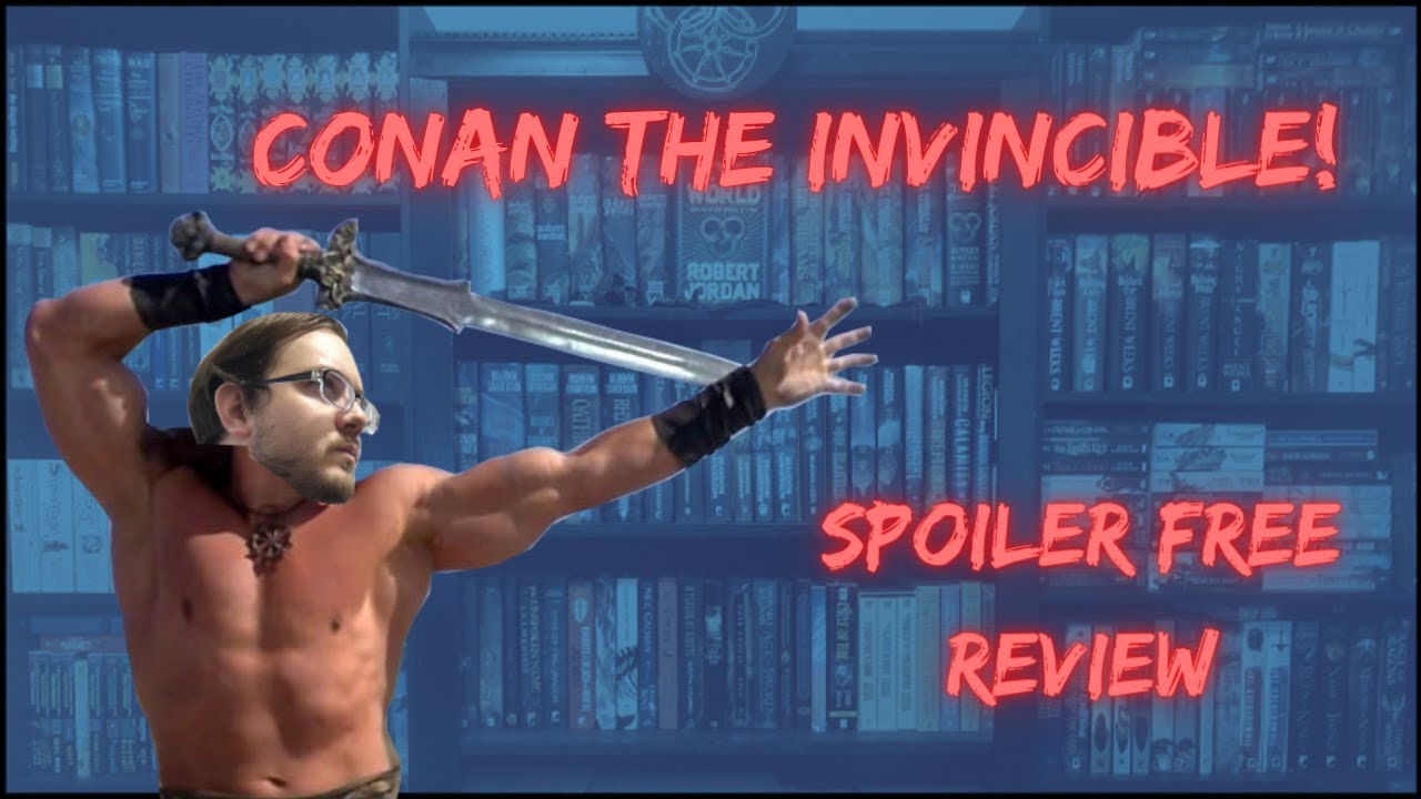 Conan The Invincible by Robert Jordan Spoiler Free Review - YouTube