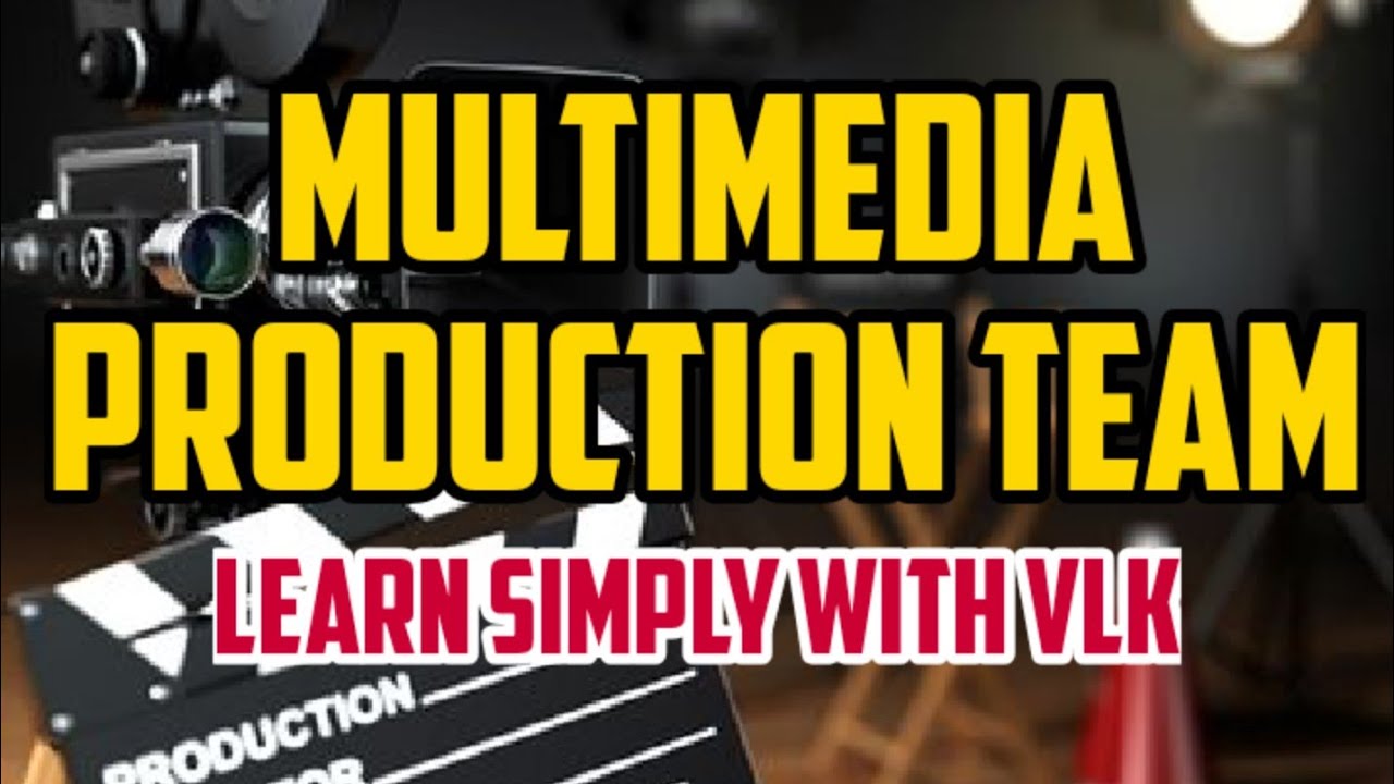 Multimedia Production Team 1.5.2 | XII CA | Chapter -1 | Multimedia ...