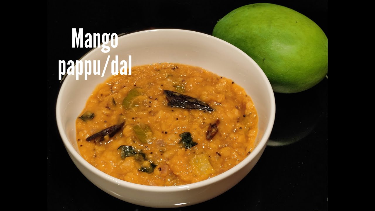 Mango dal recipe | Mango pappu recipe | Mamidikaya pappu | Raw mango ...