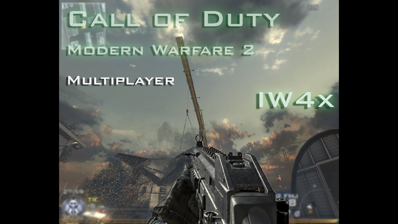 Call of Duty Modern Warfare 2 IW4x - Multiplayer Gameplay - Live - YouTube