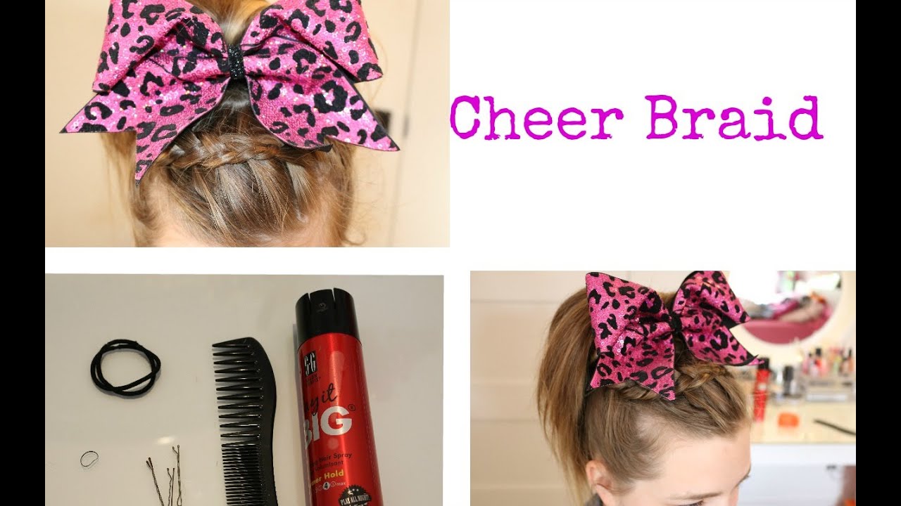 Cheer Hair Tutorial| Braid edition| AlexTheCheerGirl - YouTube