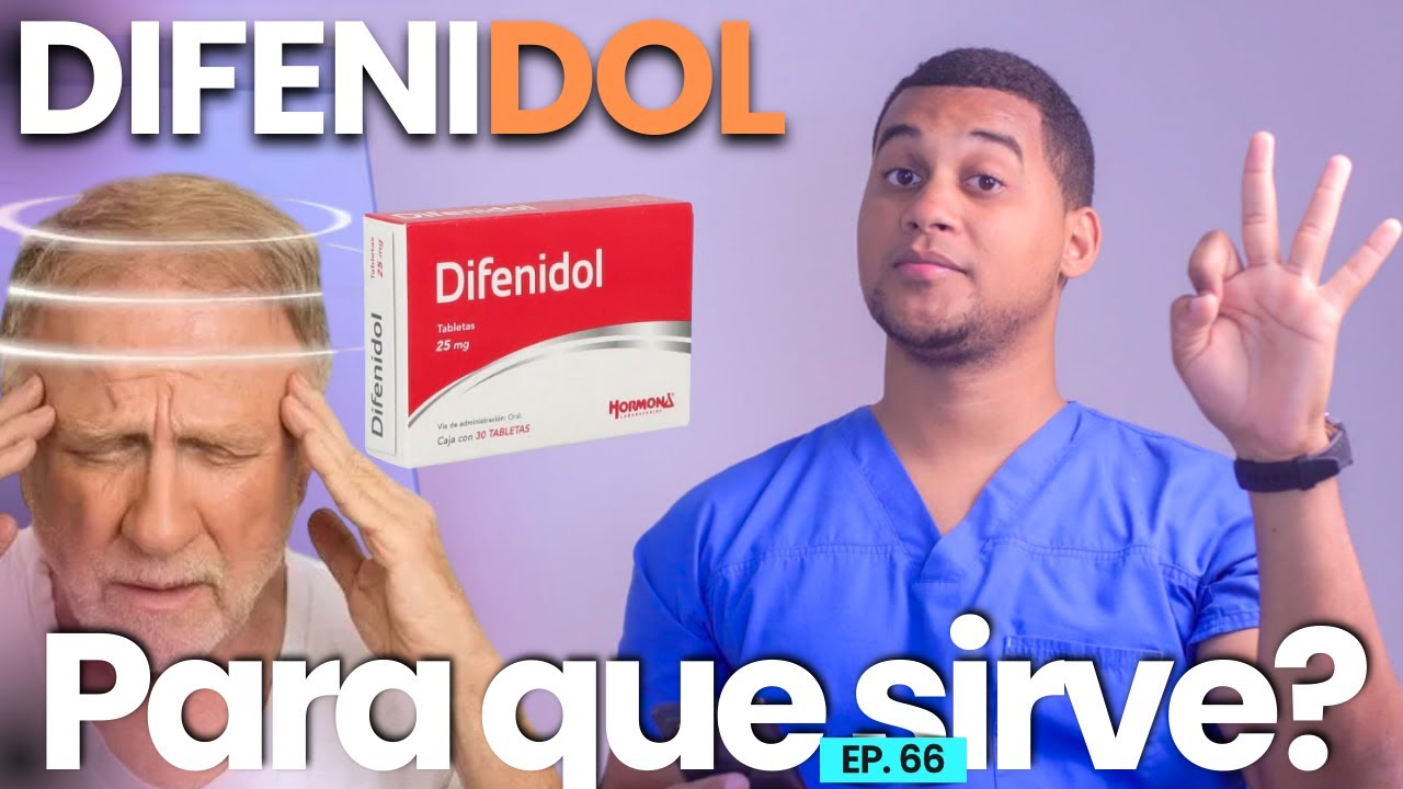 DIFENIDOL PARA QUE SIRVE | 3 COSAS | MEDICAMENTOS - YouTube