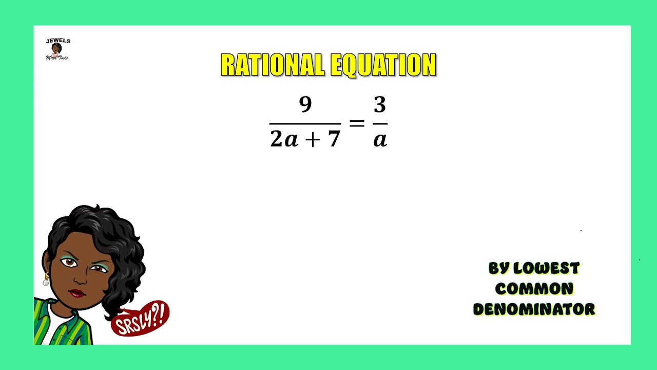 Solving Rational Equation 5 (using LCD) - YouTube