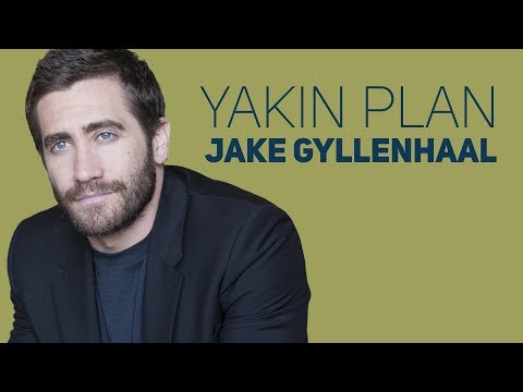 Yakın Plan | Jake Gyllenhaal