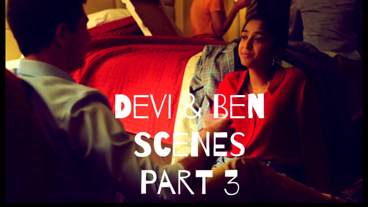 Devi & Ben Scenes | Part 3 | #deviandben #neverhaveiever - YouTube
