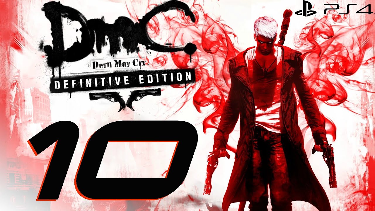 DmC Devil May Cry Definitive Edition - 60fps Walkthrough Part 10 ...