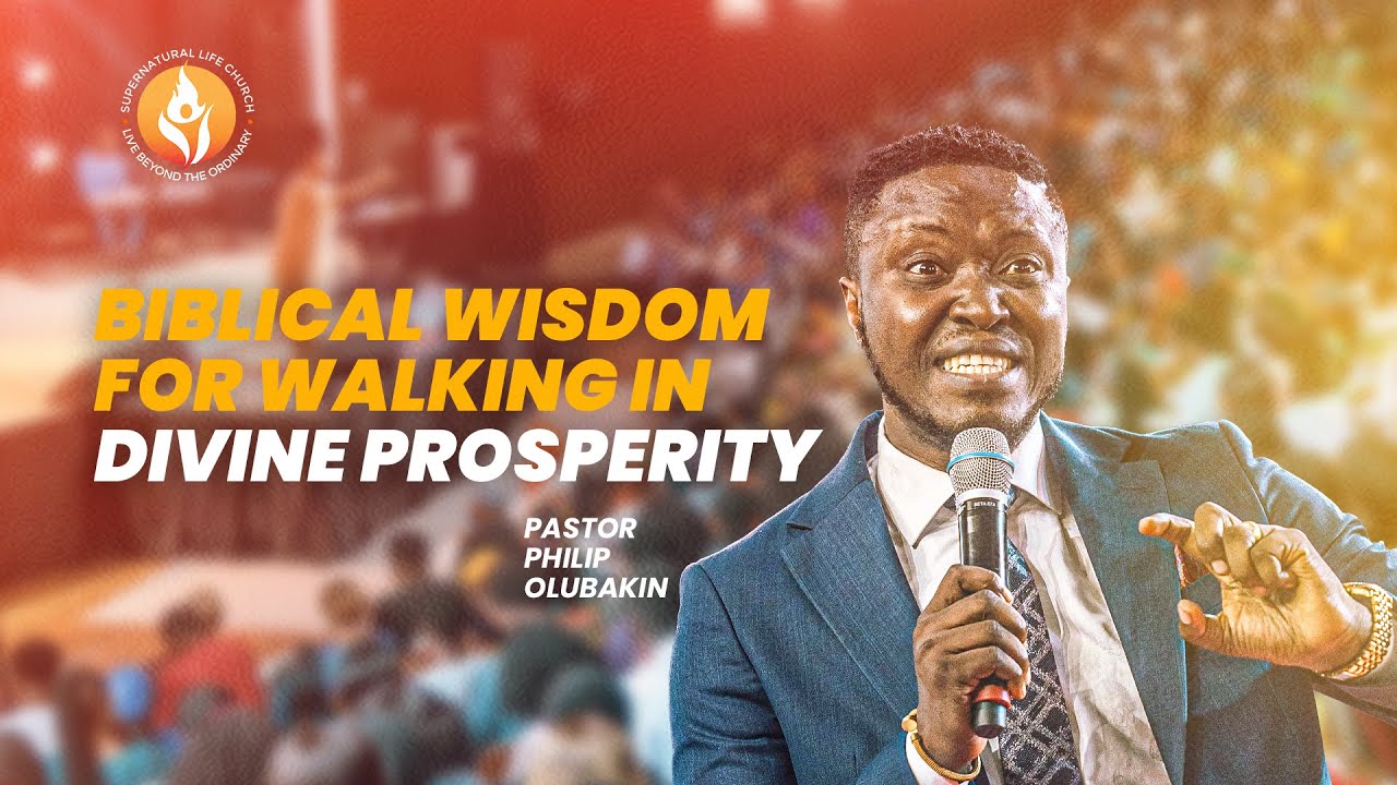 BIBLICAL WISDOM FOR WALKING IN DIVINE PROSPERITY - YouTube