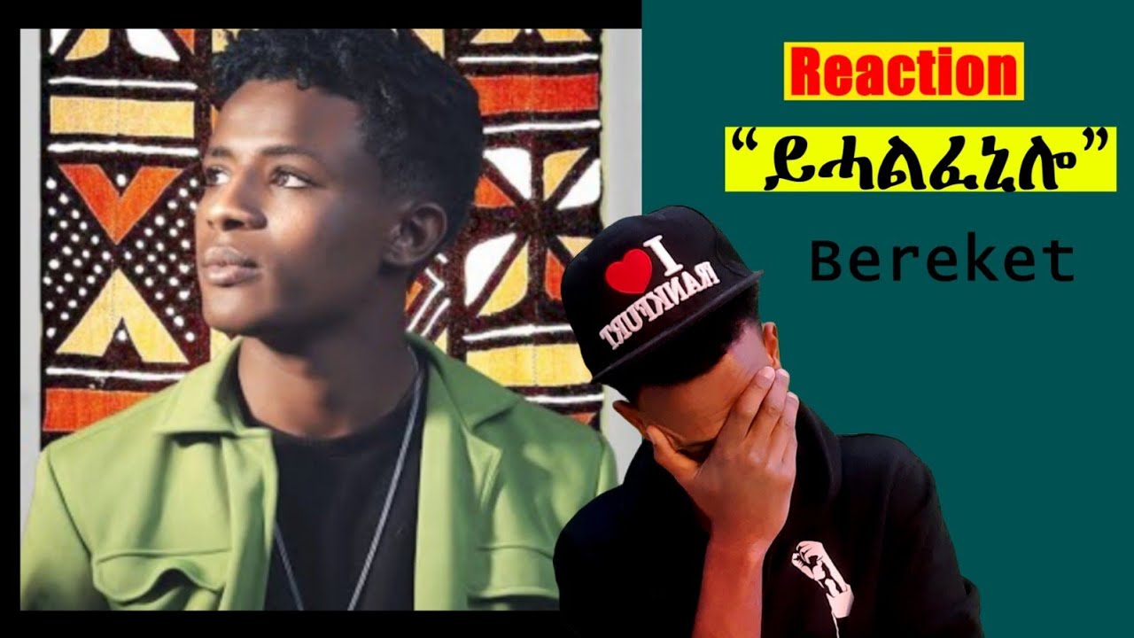 Reaction New Eritrea Music Bereket Mesele "ይሓልፍኒሎ" - YouTube