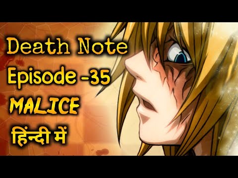 Death Note Episode 35 || Hindi Dubbed || Malice || By Anime Hindi World ...