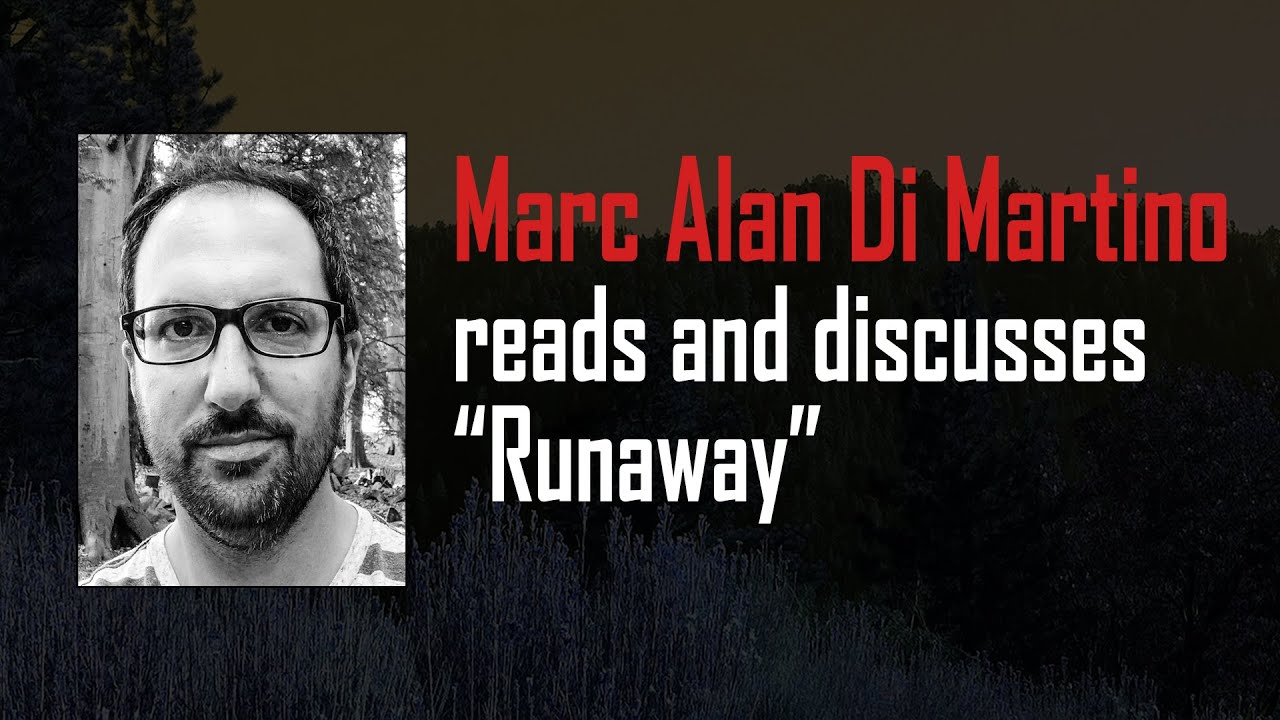 Marc Alan Di Martino reads "Runaway" | from Rattlecast #45 - YouTube