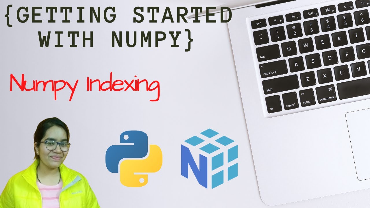 Numpy Indexing Numpy Tutorial YouTube Numpy Indexing Numpy Tutorial YouTube