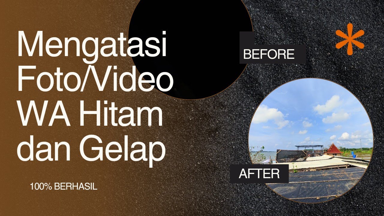 CARA MENGATASI KIRIM FOTO/VIDEO WA HITAM - YouTube