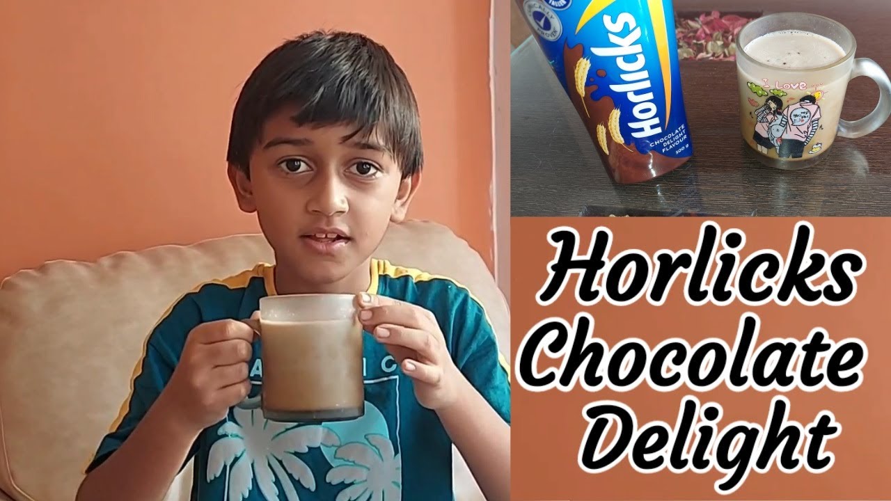 Horlicks Chocolate Delight Review | Horlicks Health and Nutrition drink ...