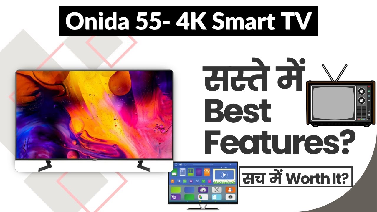 ONIDA 139 cm (55 inch) Ultra HD (4K) LED Smart VIDAA TV (55UIV) Review ...