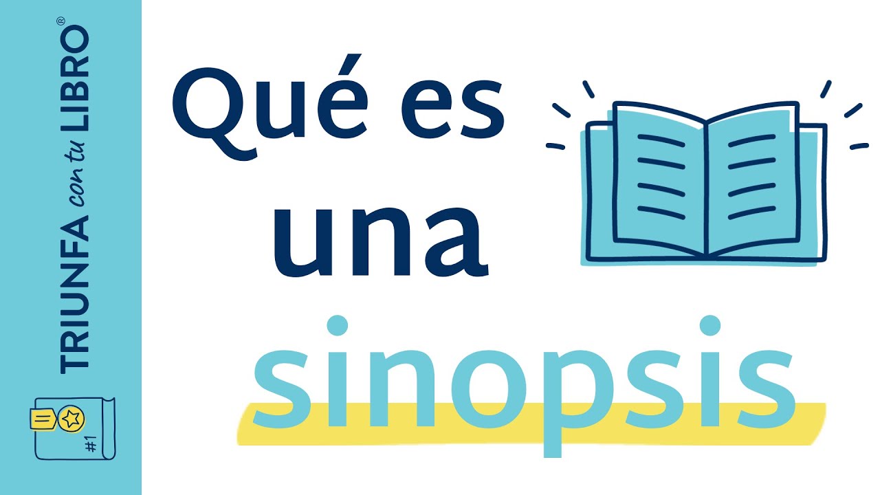 Qué es una sinopsis - YouTube