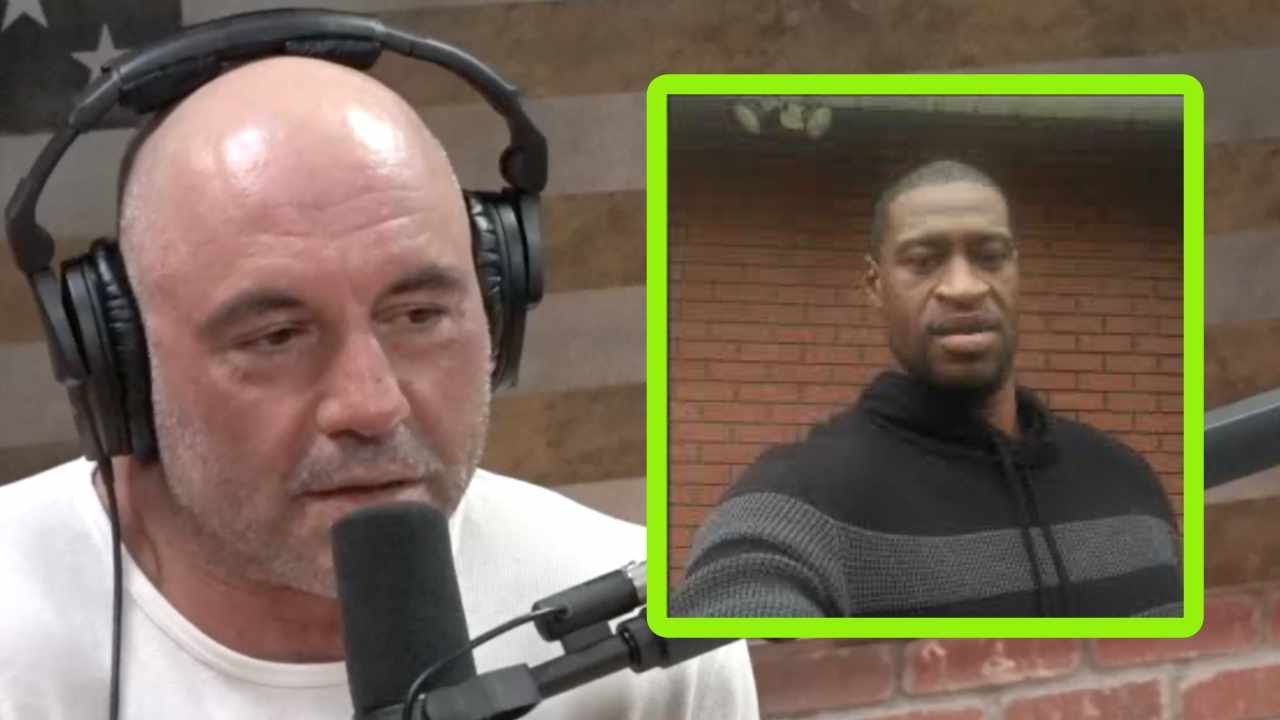 Joe Rogan: George Floyd Murder Has a Real Chance of Changing the World ...