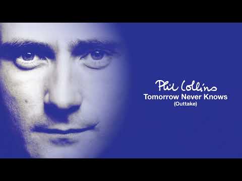 Phil Collins - Tomorrow Never Knows (Outtake)