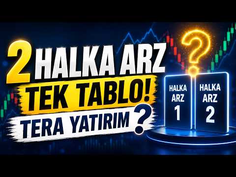 2 HALKA ARZ TEK TABLO BAŞKA YERE BAKMANA GEREK YOK TÜM BİLGİLER BURADA! TERA YATIRIM SORU İŞARETİ?