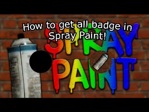 How to unlock all Badge in Spray Paint! 🎨 - YouTube