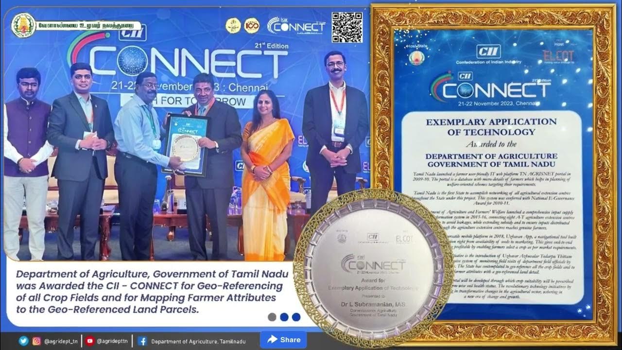 Department of Agriculture - Tamil Nadu was awarded CII - CONNECT for Geo referencing of Land ...