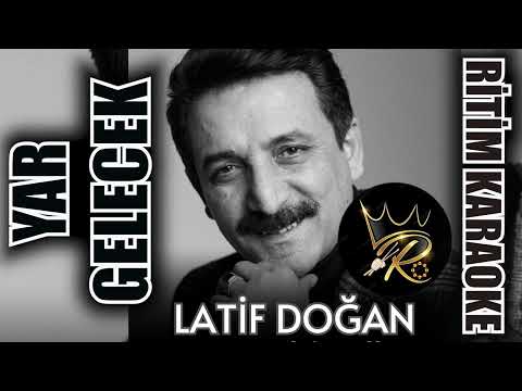 Yar Gelecek - Latif Doğan ✩ Ritim Karaoke (Uşşak Minör 3/4 Semai Beste ?)