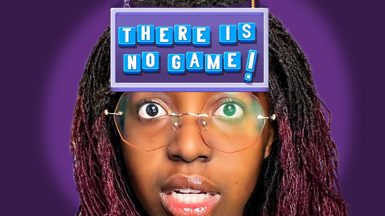 there is no game. bye. - YouTube