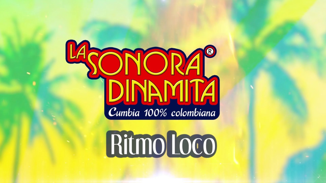 Ritmo Loco - La Sonora Dinamita / Discos Fuentes [Audio] - YouTube