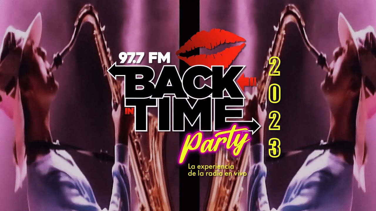 Campaña de publicidad - Back In Time Party 2023 - Televisión - YouTube