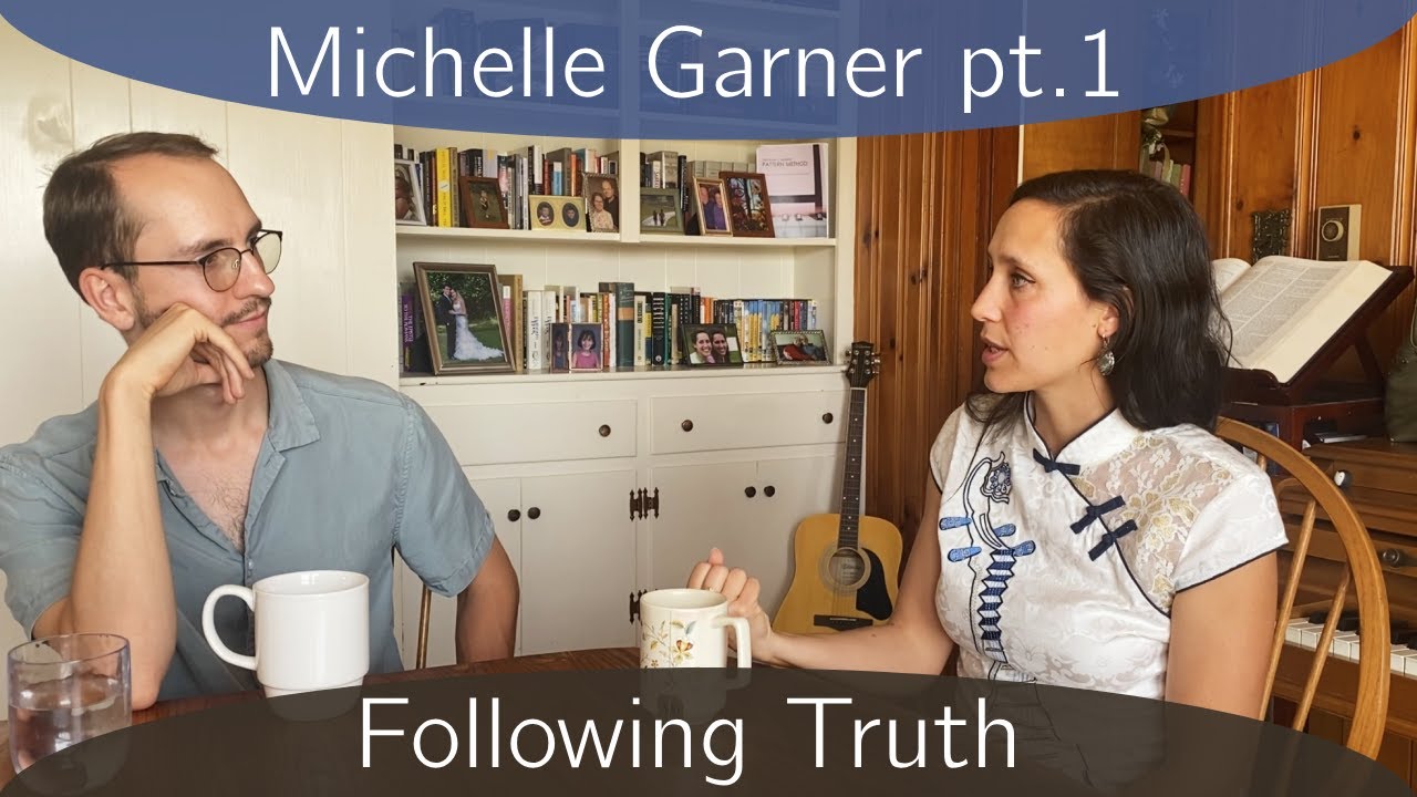 Michelle Garner pt.1 Following Truth - YouTube