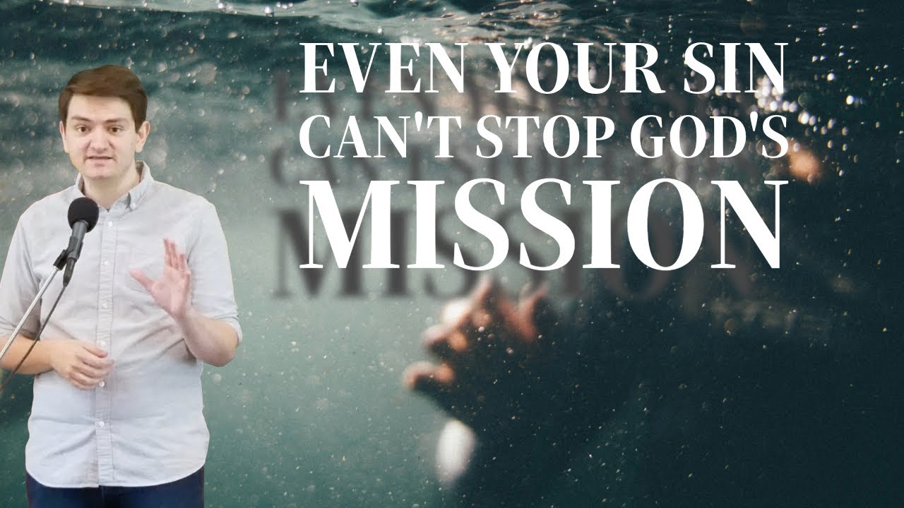 Message: Even your sin can't stop God's mission (Gen. 3) - Knight - YouTube
