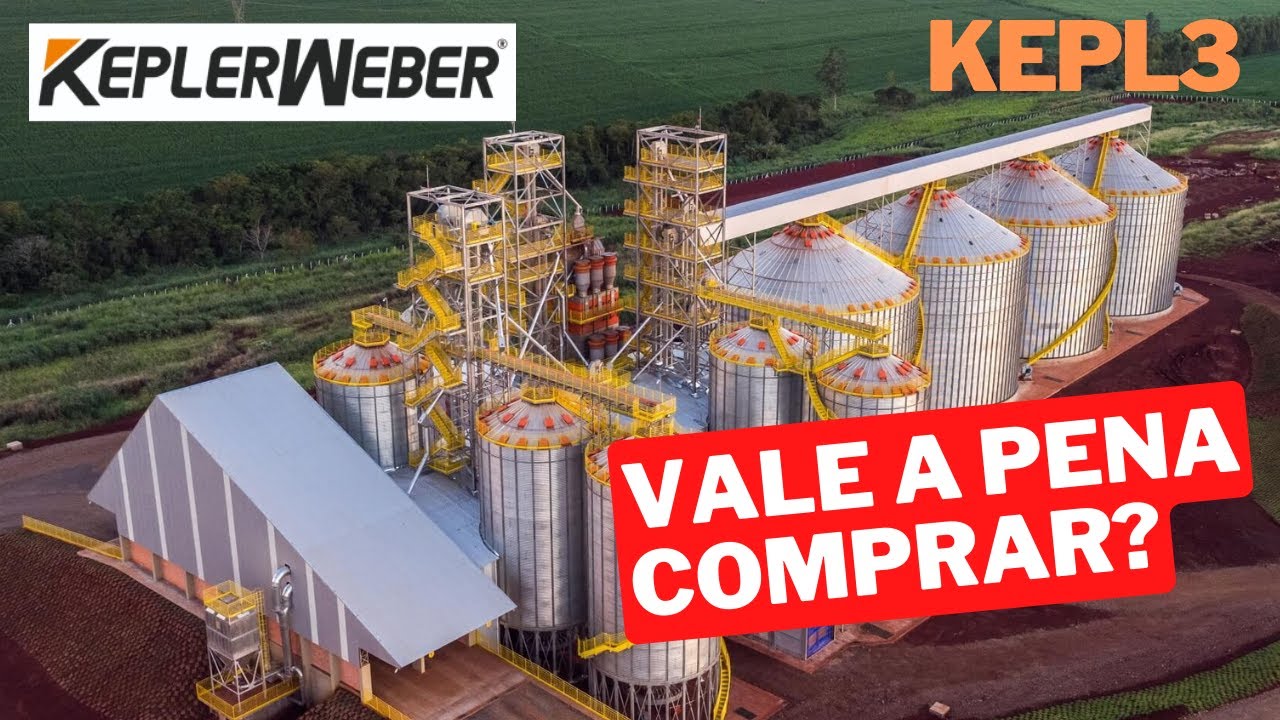Kepler Weber (KELP3) Vale a pena comprar as ações? Preço teto da KEPL3 ...