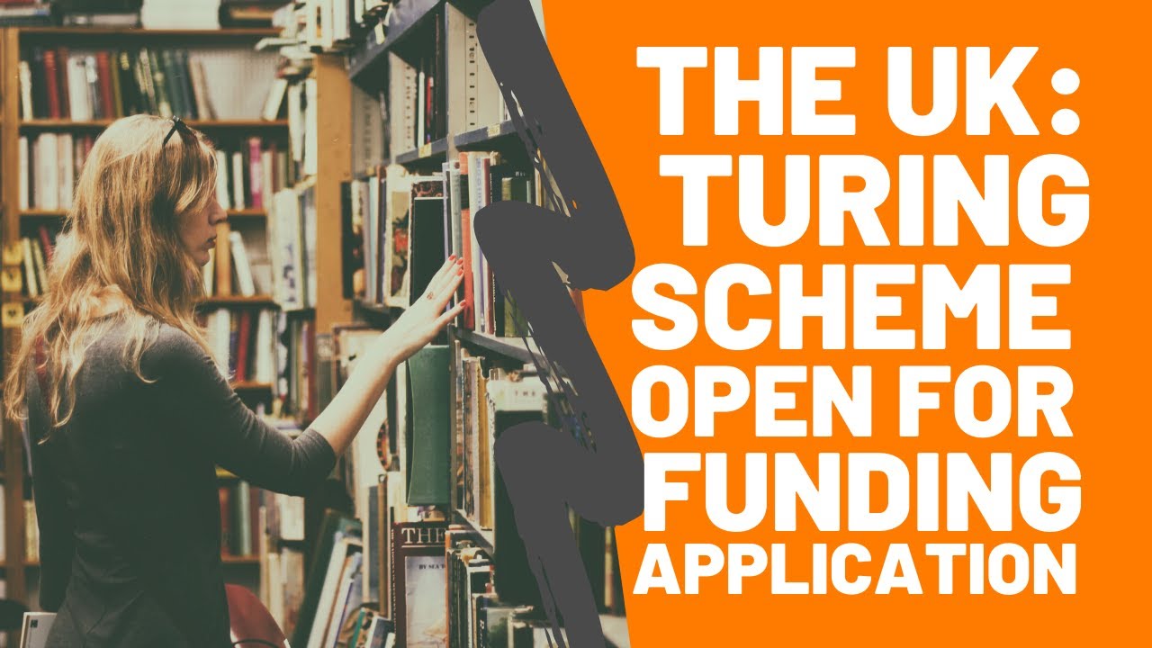 International Work Experience: UK’s Turing Scheme Open For Application ...