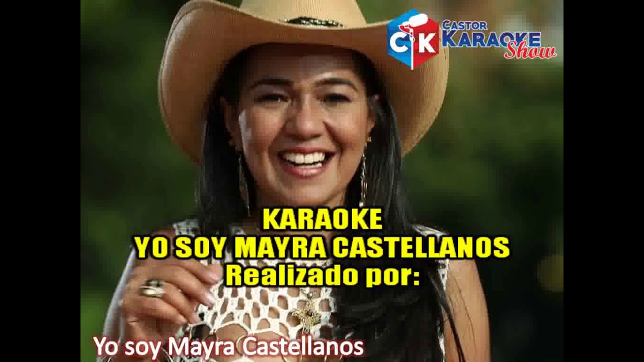 karaoke yo soy mayra castellanos - YouTube