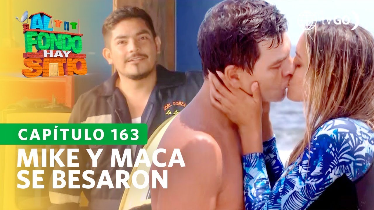 Al Fondo hay Sitio 10: Maca y Mike se besaron (Capítulo n°163) - YouTube