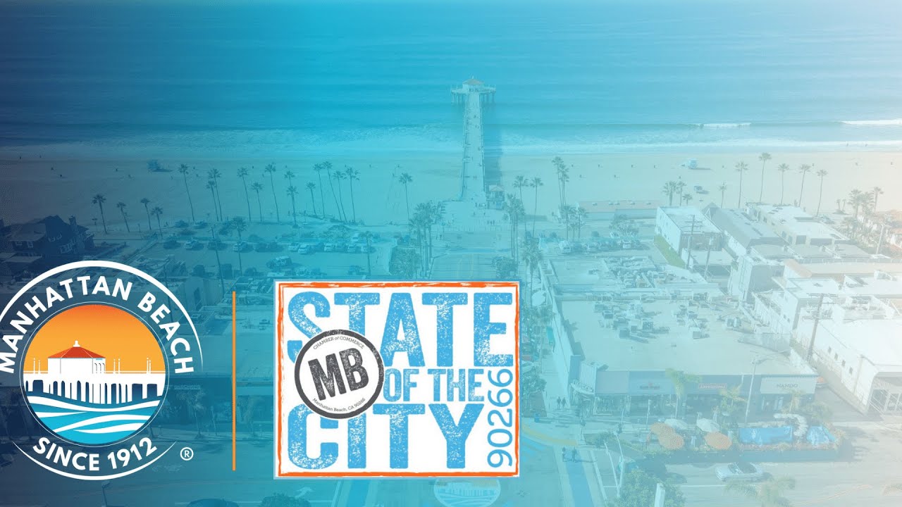 2023 Manhattan Beach State of the City Event - YouTube