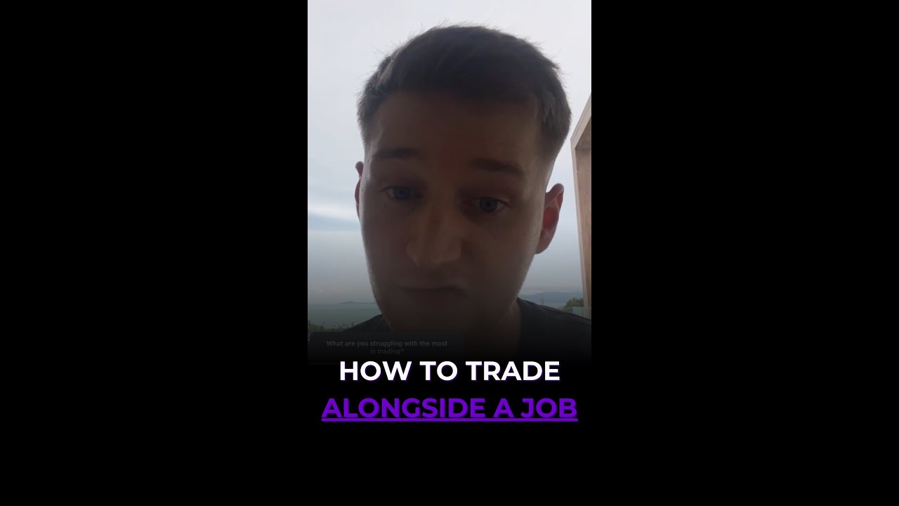 How to trade forex with a full-time job - YouTube