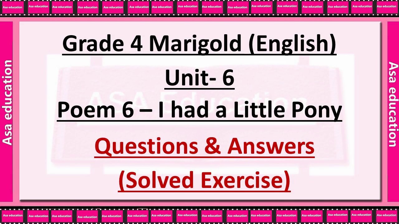 Poem 6 I had a Little Pony (English, Grade 4, CBSE) Solved Exercise ...