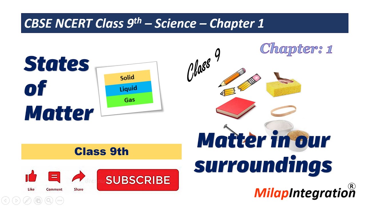 States of Matter | Chapter 1 | Class 9 | Science | CBSE NCERT | Milap ...