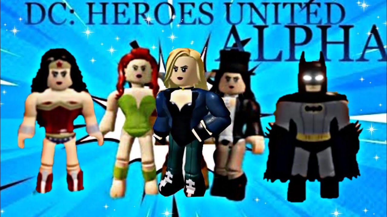 DC Heroes United alpha - Showcase ( Roblox ) - YouTube