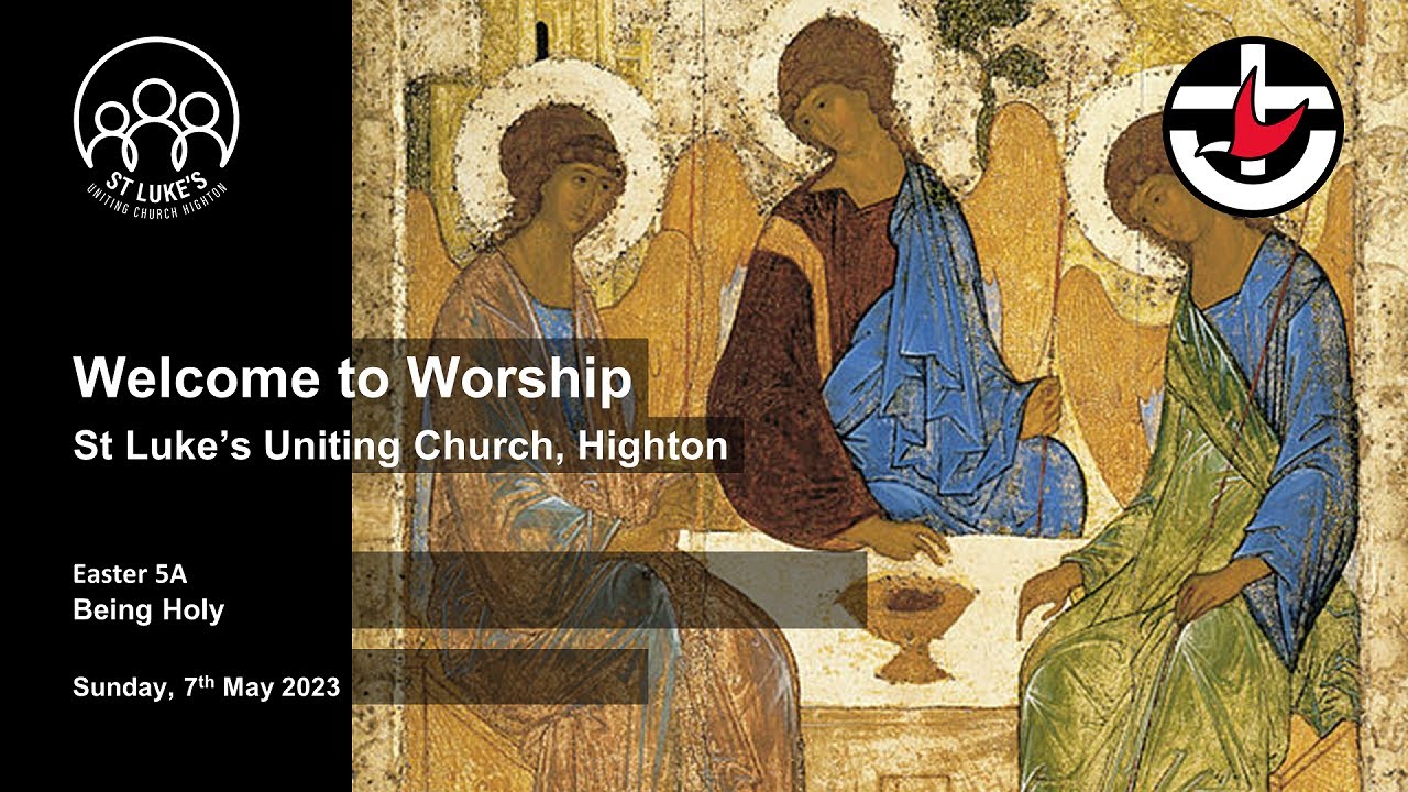 St Lukes Uniting Church Service - 2023/05/07 - Easter 5A - YouTube
