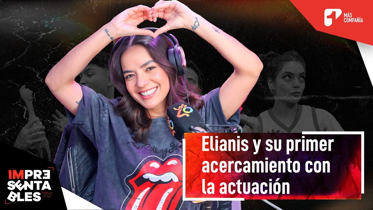 Elianis Garrido confesó que quería ser actriz desde niña ...