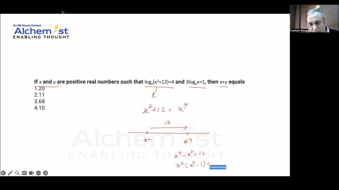 CAT 2023 SLOT 1 QA — If x and y are positive real numbers such that logx (x^2 + 12) = 4 and ...