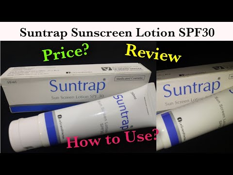 Suntrap Sunscreen Lotion | Suntrap Sunscreen Review | Suntrap Sunscreen | Sunscreen or Sunblock?