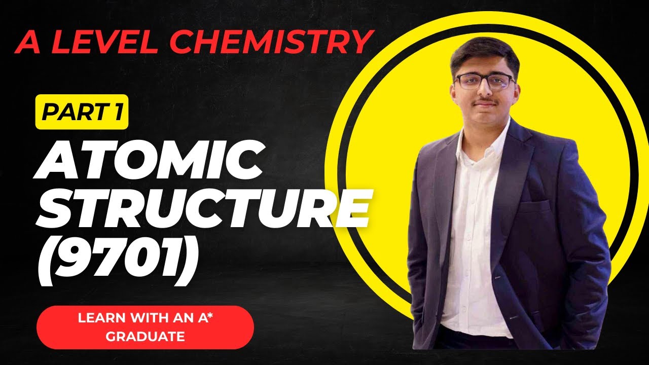 Atomic Structure | Electronic Configuration Explained | A Level ...