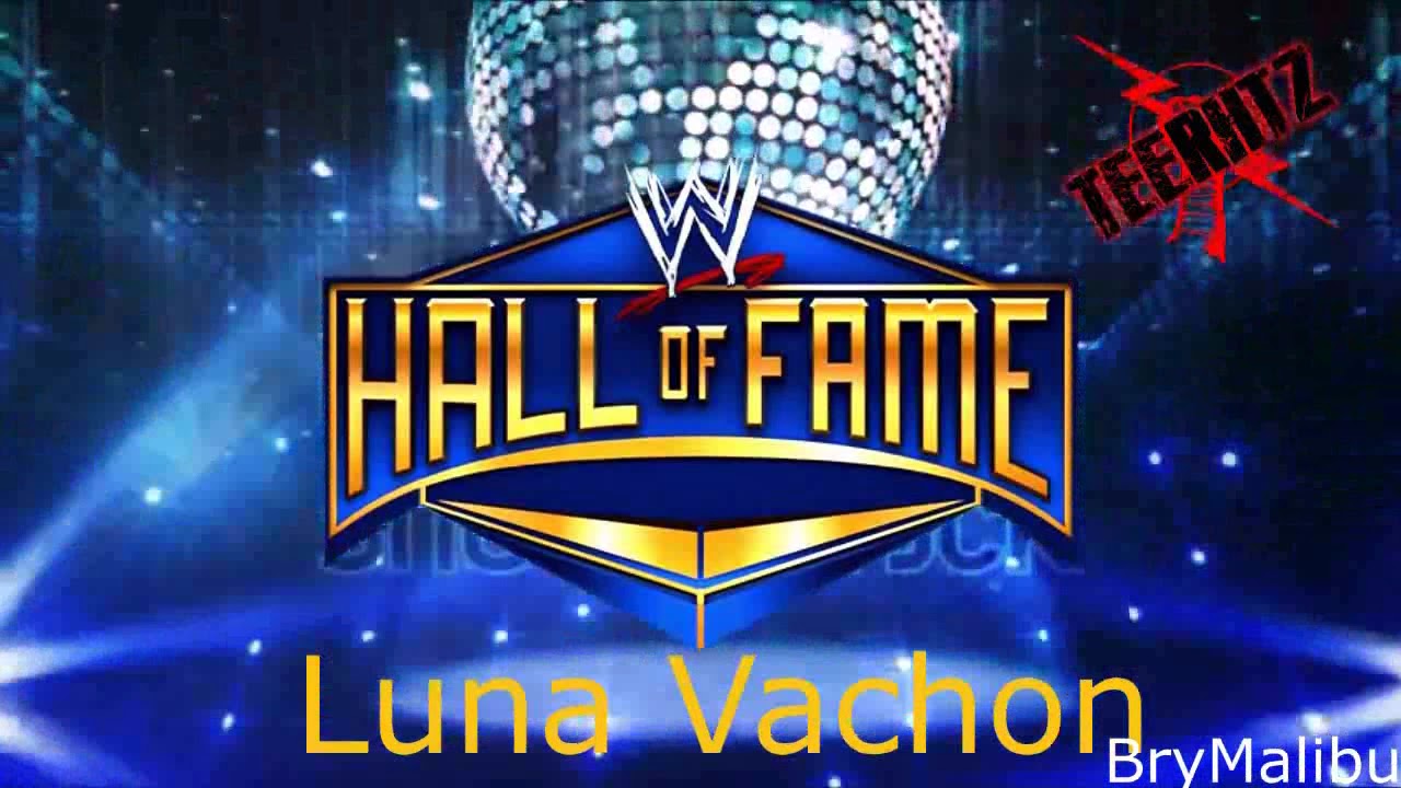 WWE Luna Vachon Custom Hall of Fame Custom Titantron #RIPLuna # ...