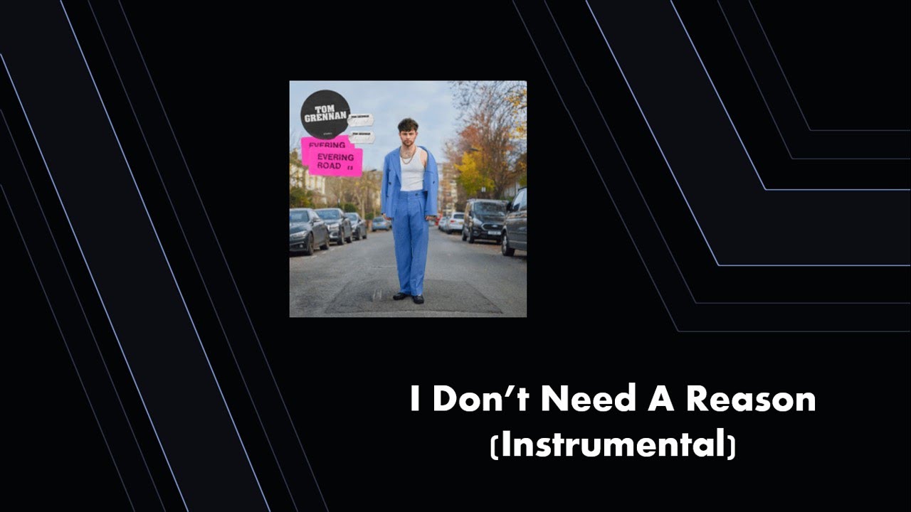 I Don't Need a Reason (Instrumental) - YouTube