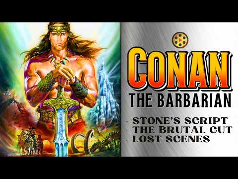 Reconstructing Milius’ Masterpiece | The Real Conan the Barbarian (1982)