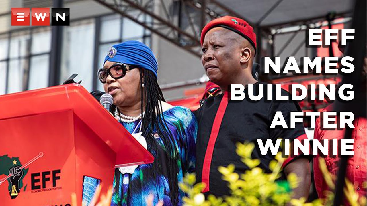 EFF names new offices Winnie Madikizela Mandela House - YouTube